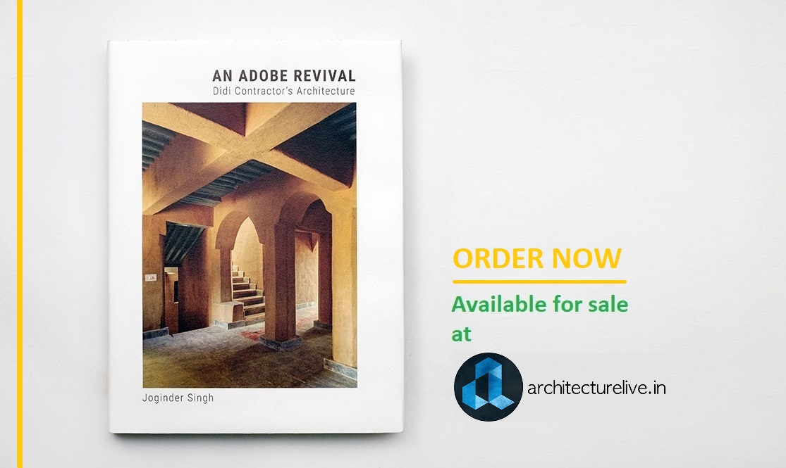 Book: An Adobe Revivial, Didi Contractor's Architecture, by Joginder ...