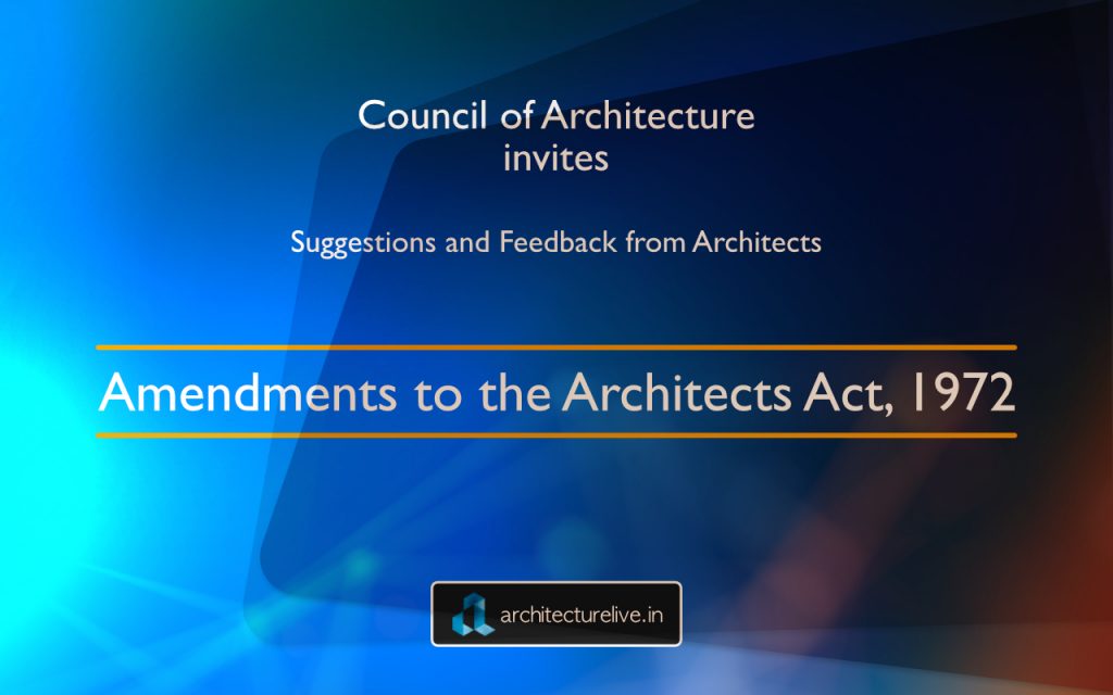 The Council of Architecture invites suggestions from the architects on ...